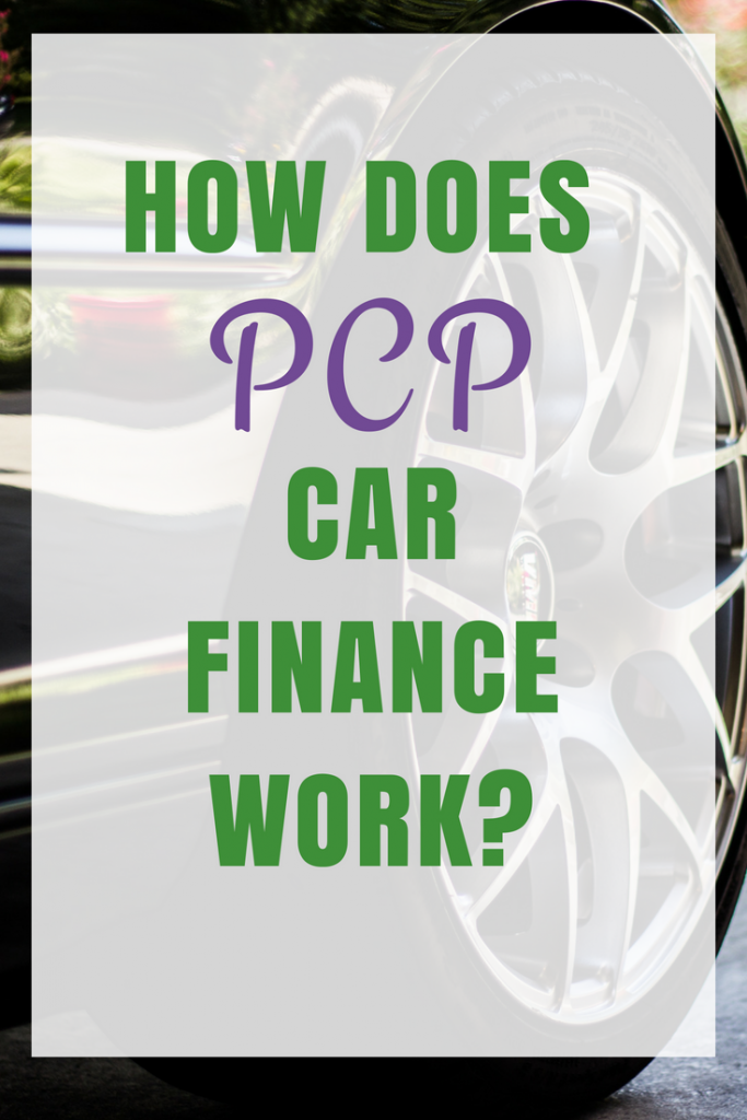 How does PCP Car Finance work? - mrsmummypenny.co.uk